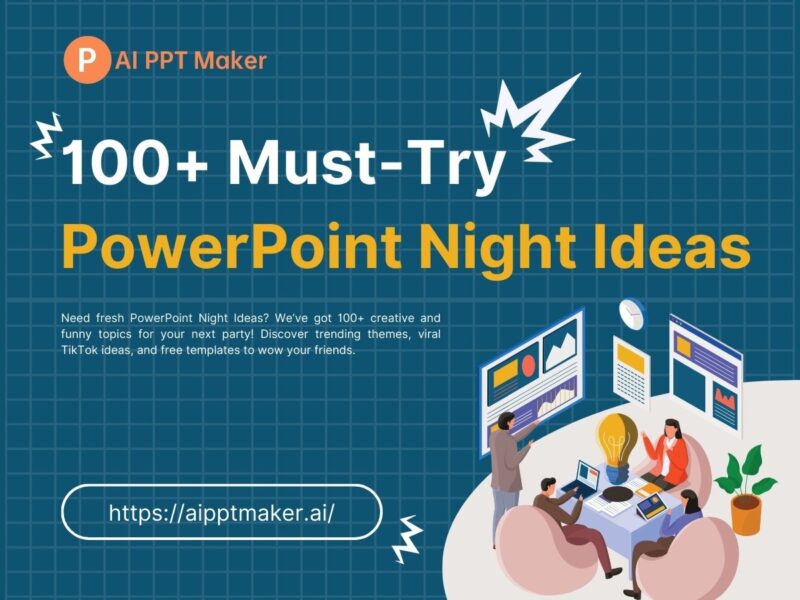 100+ Must-Try PowerPoint Night Ideas in 2025– Funny & Unique