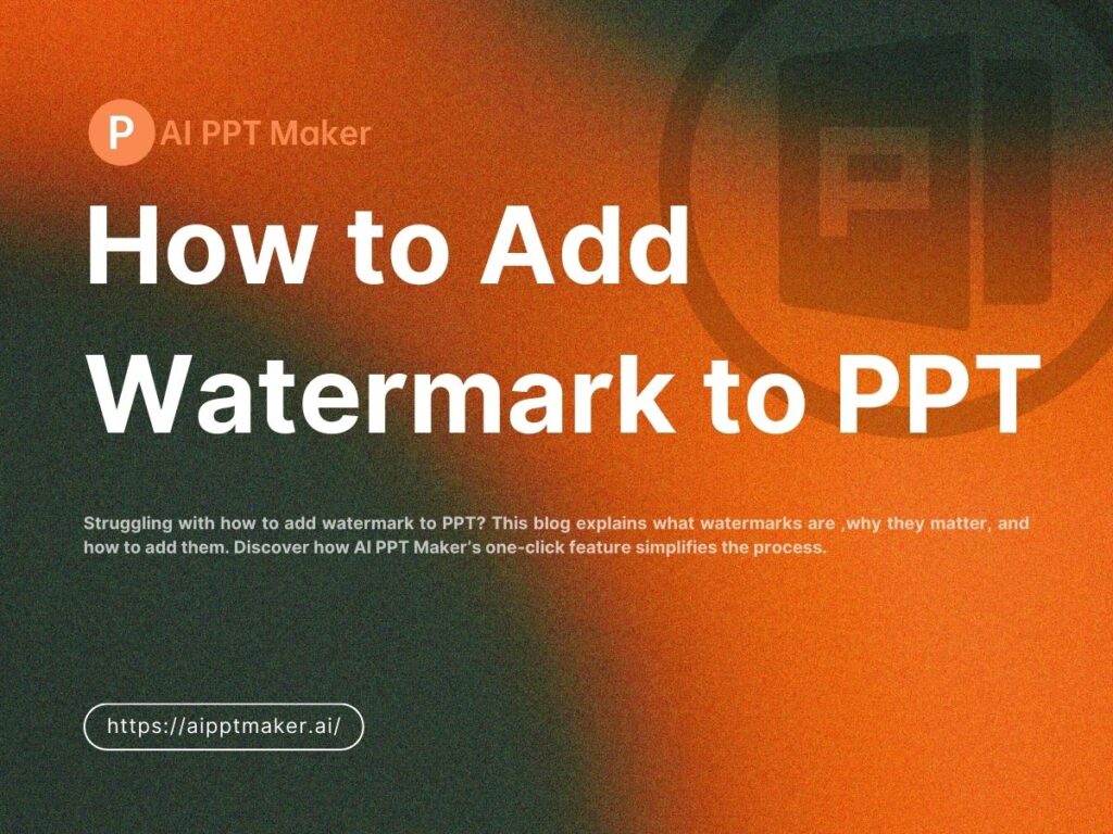 How to Add Watermark to PowerPoint: Guide for Beginners 2025