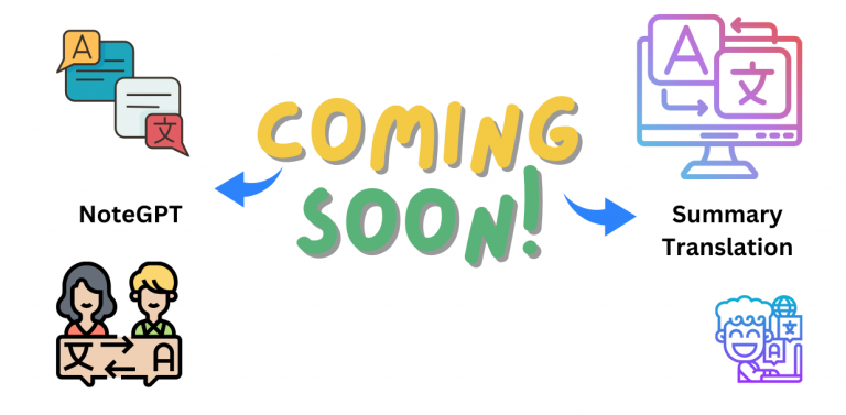 Summary Translation: Breaking Language Barriers with NoteGPT