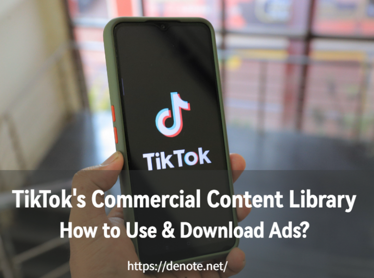 TikTok's Commercial Content Library: How to Use and Download Ads?