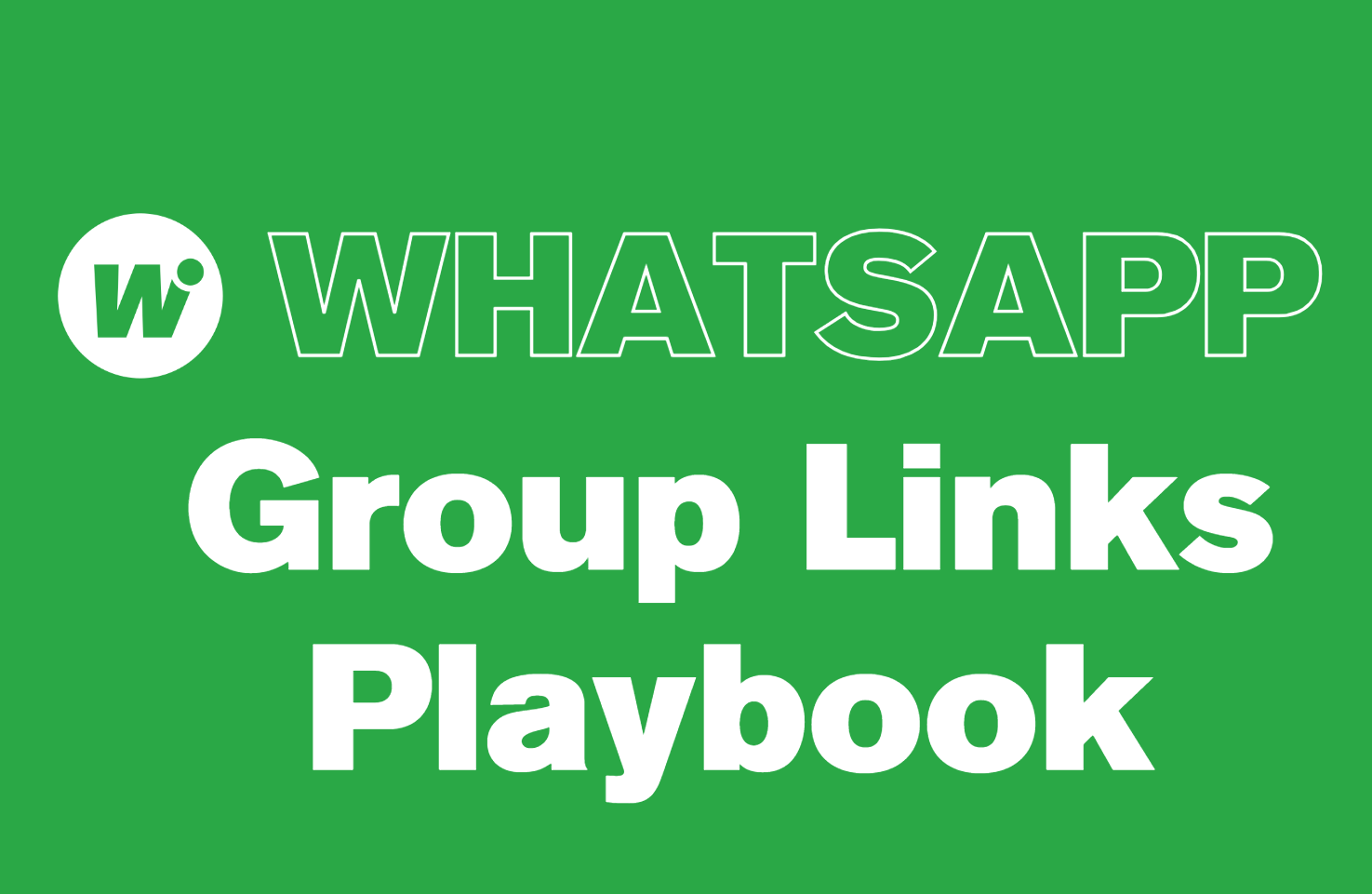 The WhatsApp Group Links List Playbook: Join, Gather Links, and Bulk ...