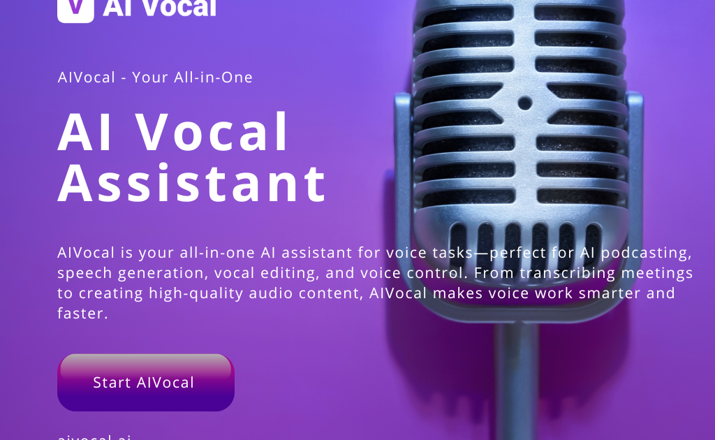 AIVocal - Your All-in-One AI Vocal Assistant
