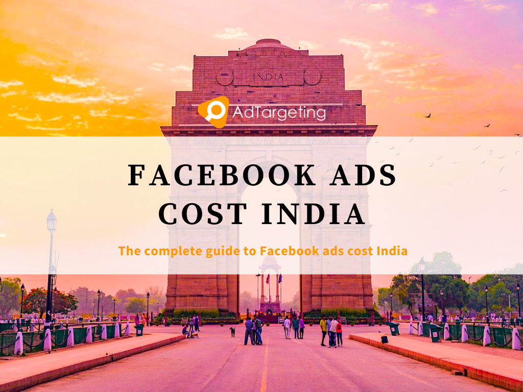 The Complete Guide to Facebook Ads Cost India [2022]