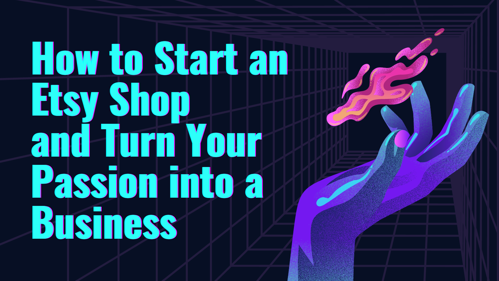 2024 Guide: How to Start an Etsy Shop and Turn Your Passion into a Business