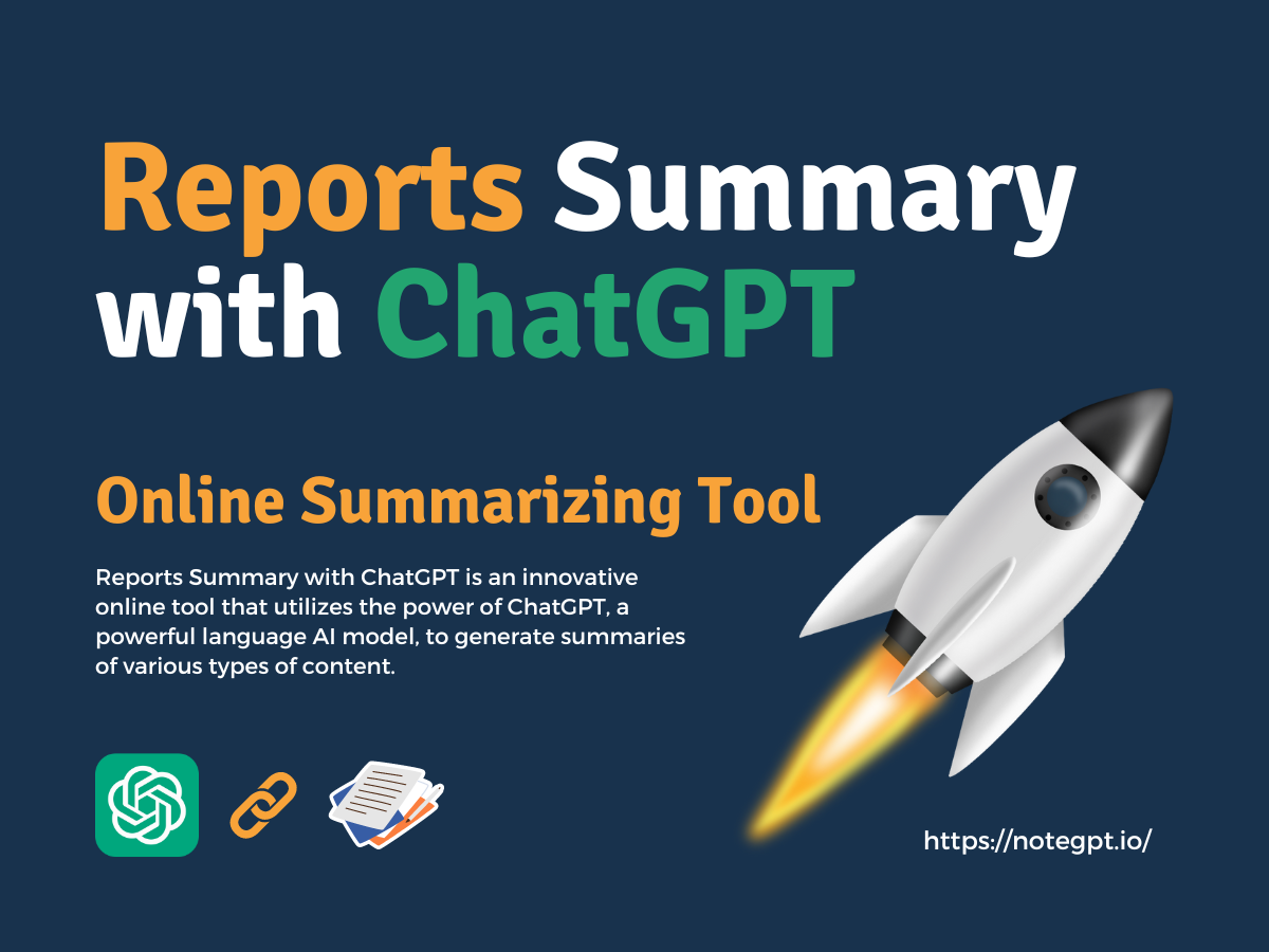 Reports Summary with ChatGPT – Online Summarizing Tool