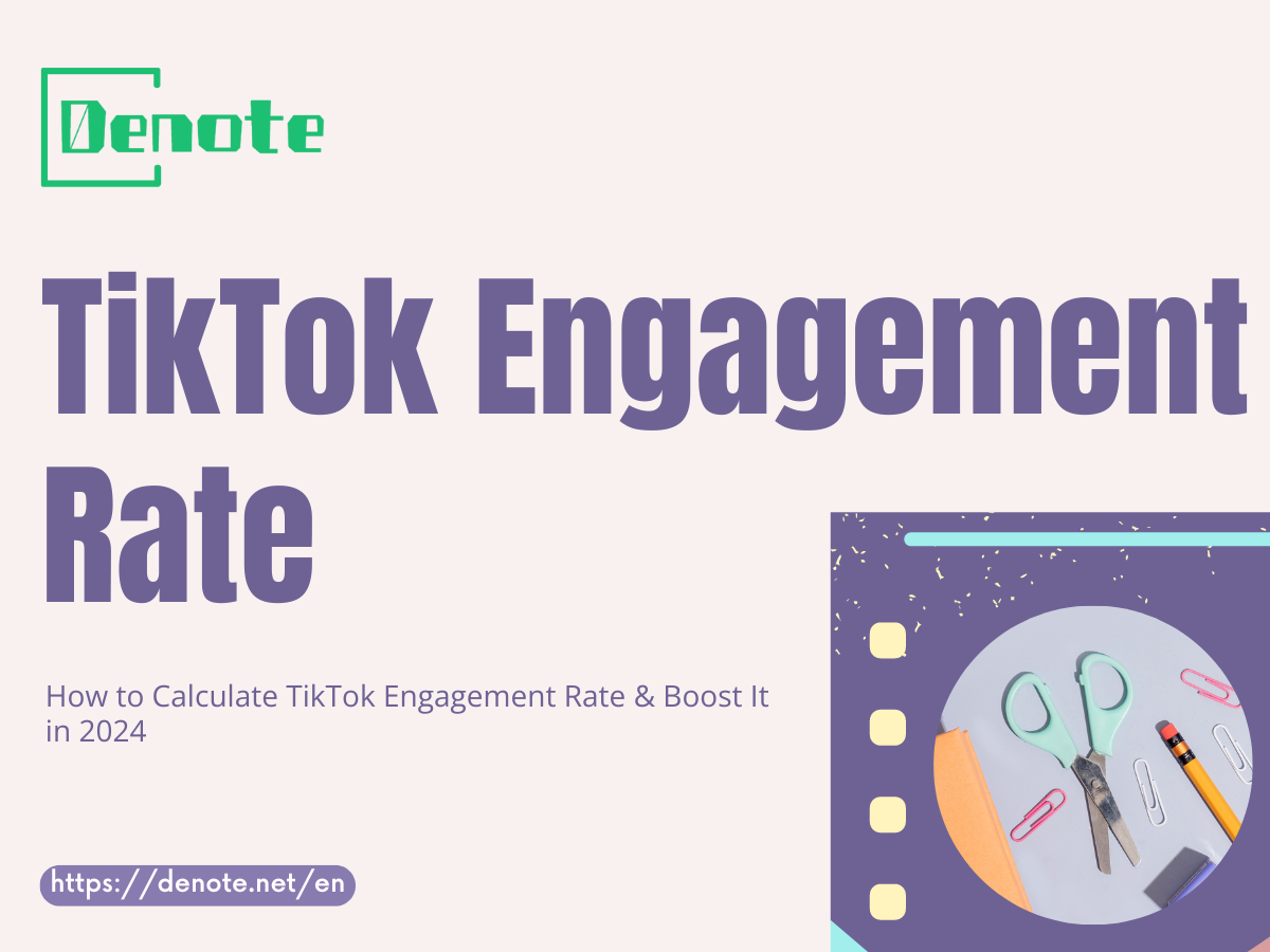 How to Calculate TikTok Engagement Rate & Boost It in 2024
