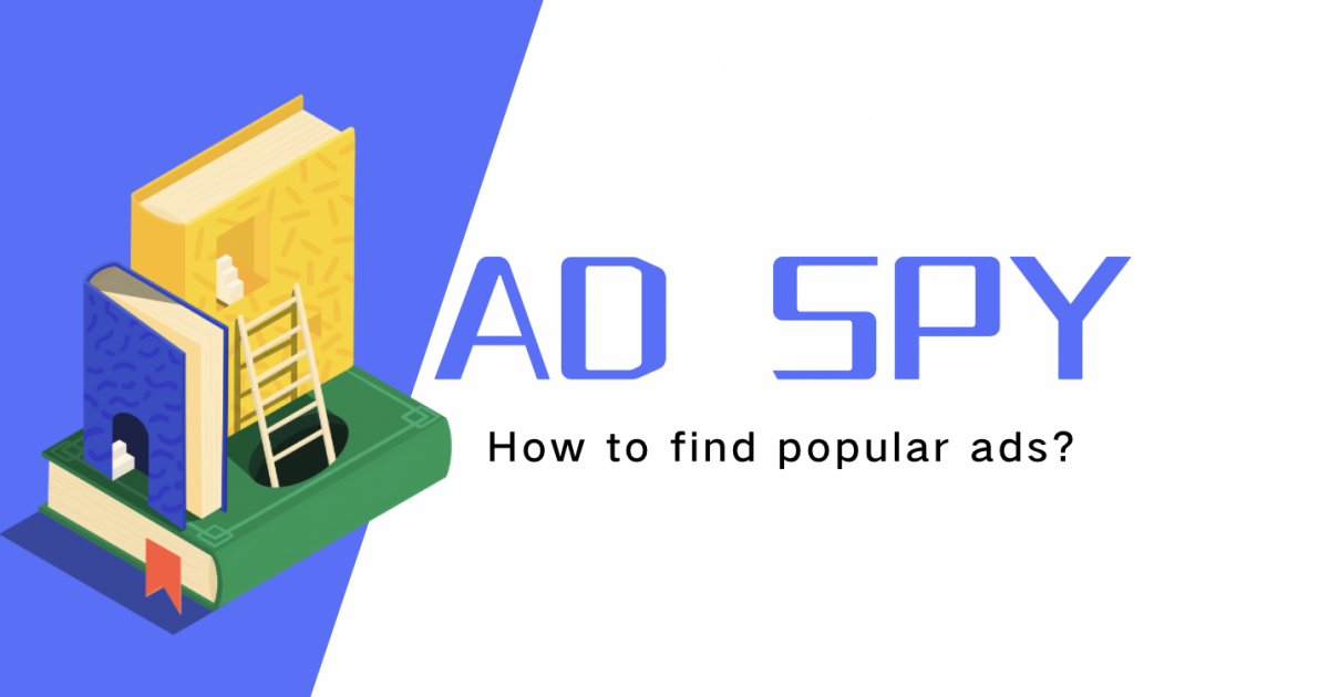 How To Find The Winning Product Through ADSPY？