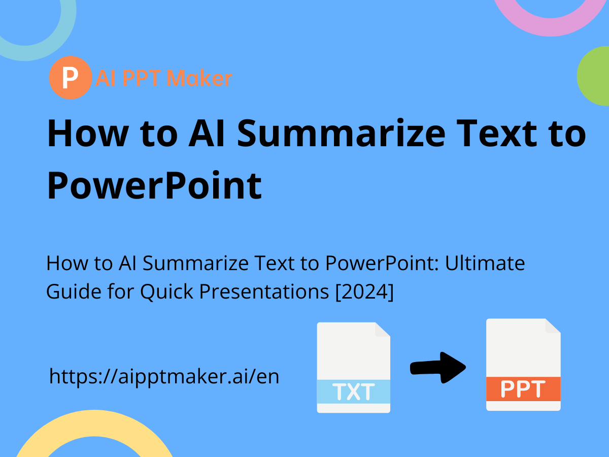How to AI Summarize Text to PowerPoint: Guide for Quick Presentations [2024]