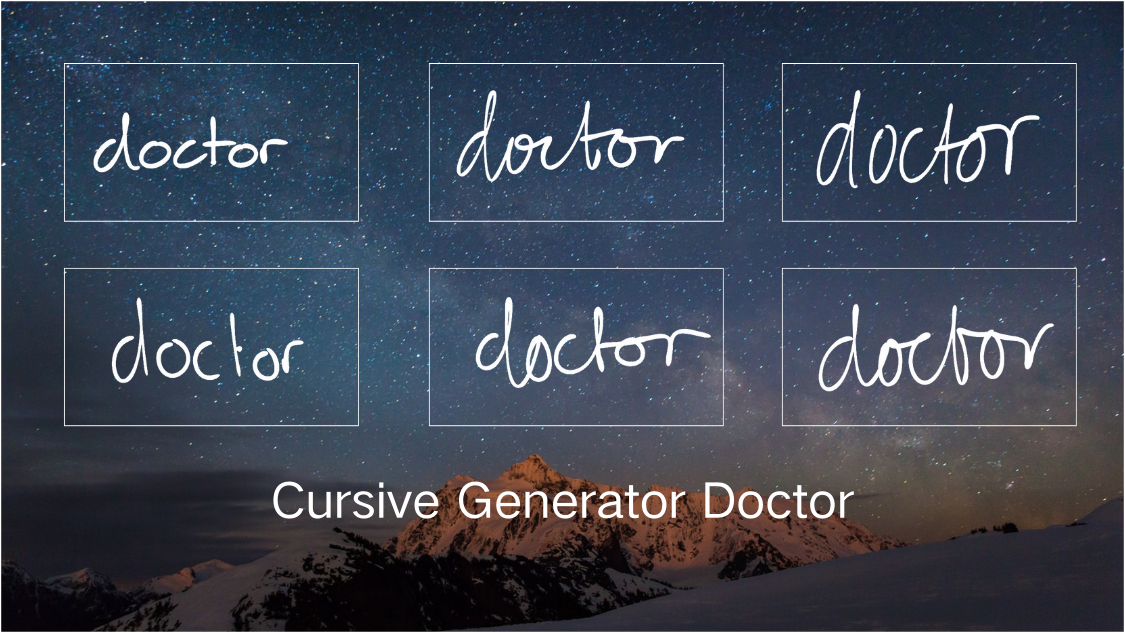 Cursive Generator Doctor