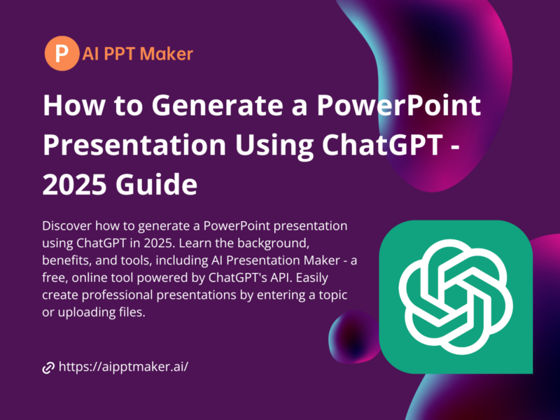 How to Generate a PowerPoint Presentation Using ChatGPT - 2025 Guide
