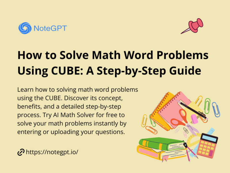 How to Solve Math Word Problems Using CUBE | Step-by-Step Guide