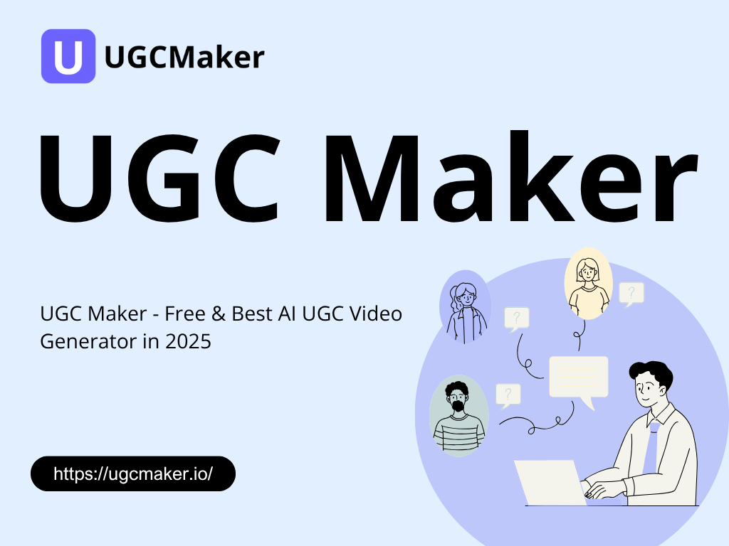 UGC Maker - Free & Best AI UGC Video Generator in 2025